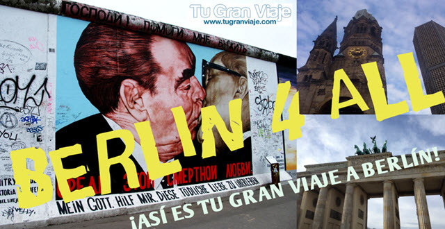 Viajar con niños a Berlín: Tu Gran Viaje #Berlín4All